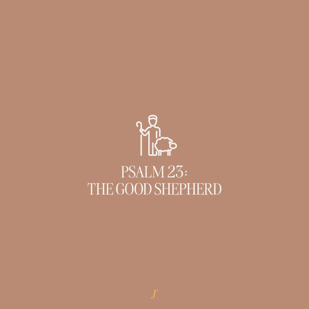 Shepherd, Psalm 23: The Good Shepherd - The Project J