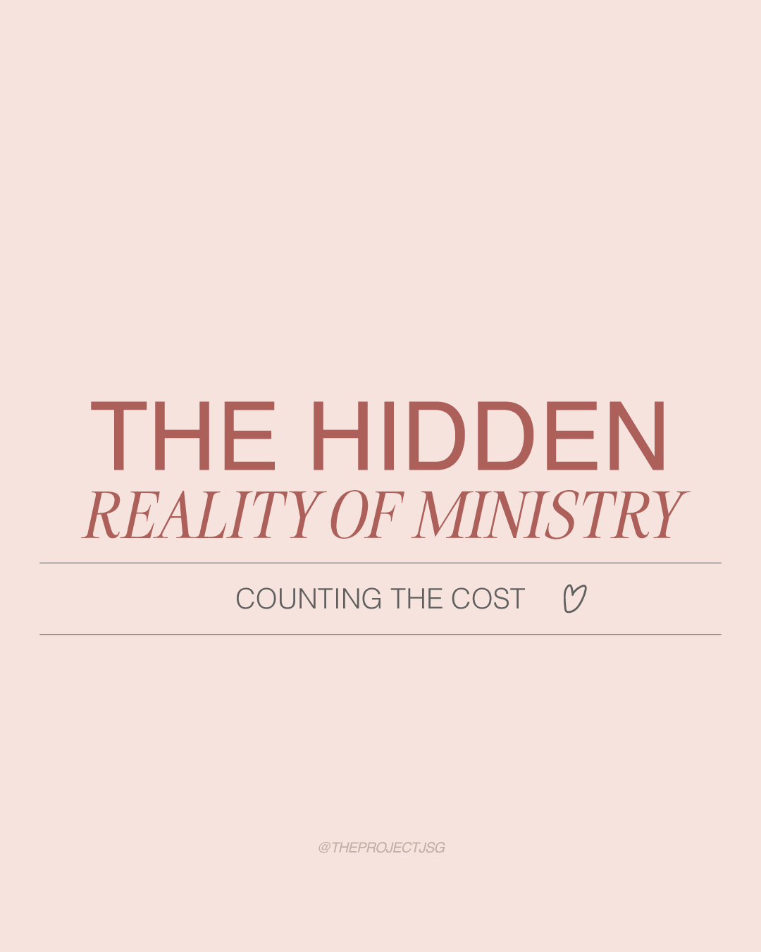 Counting the Cost: The Hidden Reality of Ministry